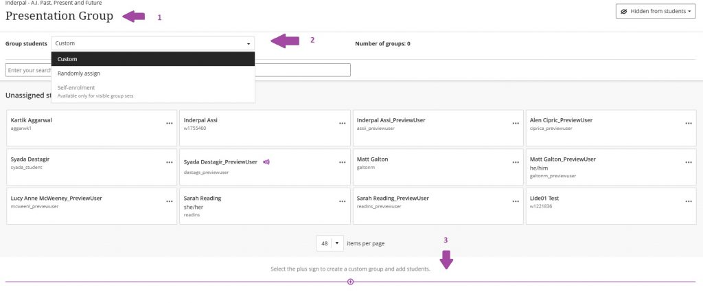 Once you have created your groups you will be given option on how many ...